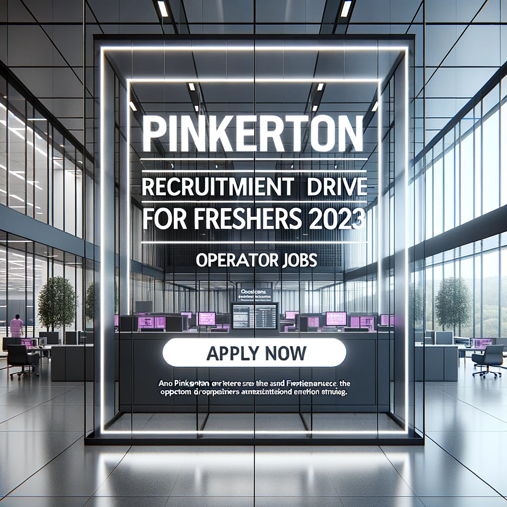 Pinkerton Recruitment Drive for Freshers 2023: Operator Jobs - GeeksGod
